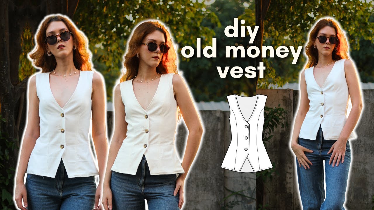DIY OLD MONEY VEST W/ PRINCESS SEAMS (pattern making + full sewing ...