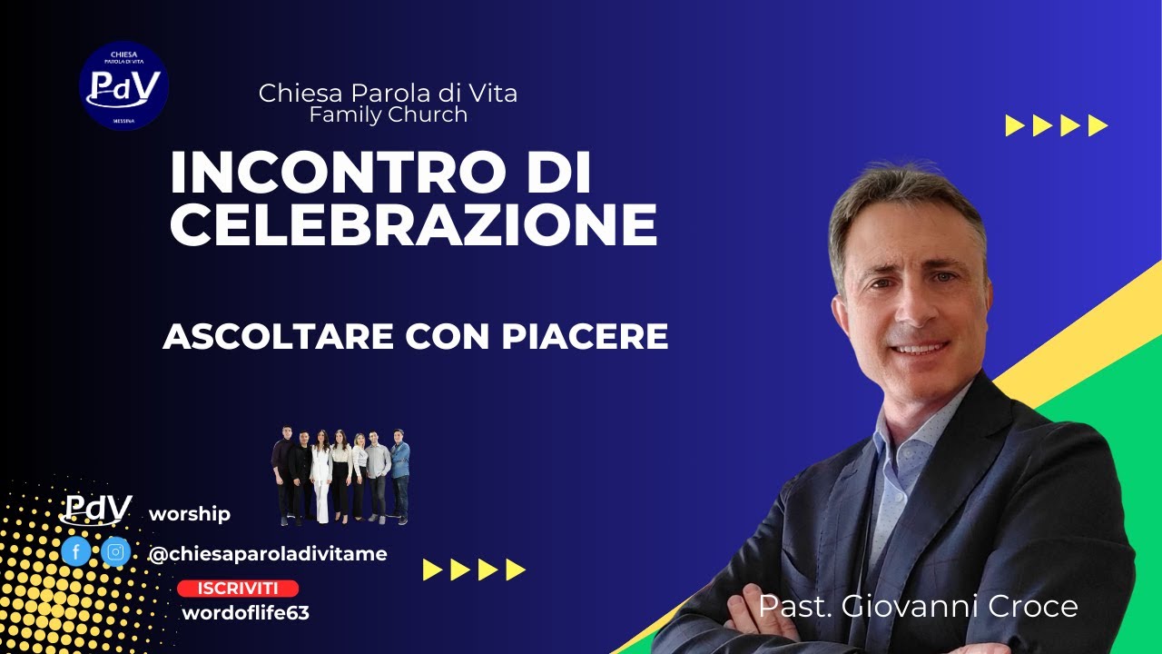 Ascoltare con piacere | Past. Giovanni Croce | 25/08/2024 - YouTube
