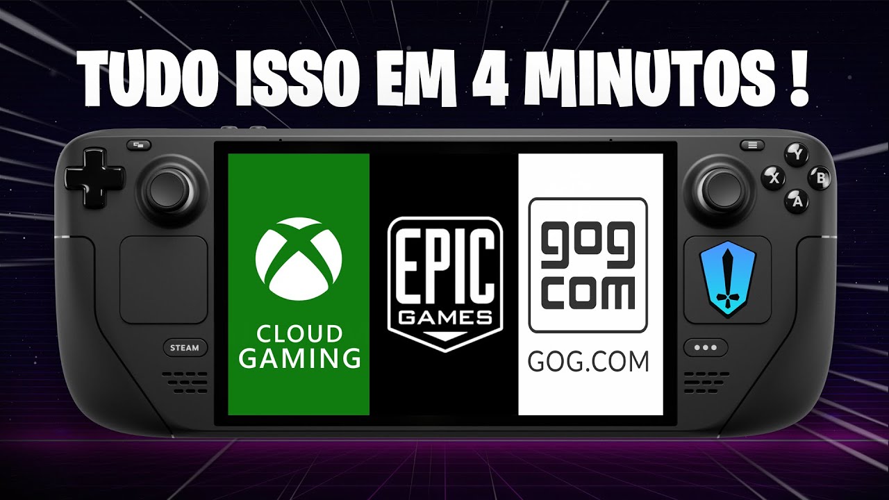 INSTALAR O XBOX CLOUD, EPIC GAMES E GOG NO SEU STEAM DECK NUNCA FOI TÃO ...