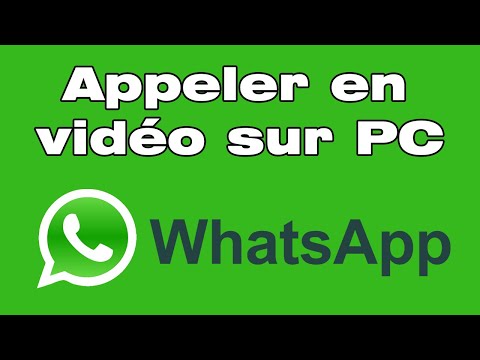 Comment faire un appel vidéo avec WhatsApp sur pc