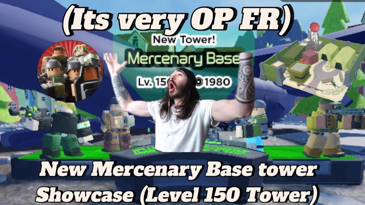 Mercenary Base tower Showcase TDS - YouTube