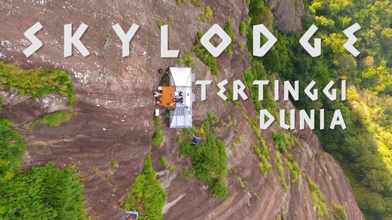 SKYLODGE Hotel tertinggi di dunia Gunung Parang Purwakarta Part 2 - YouTube