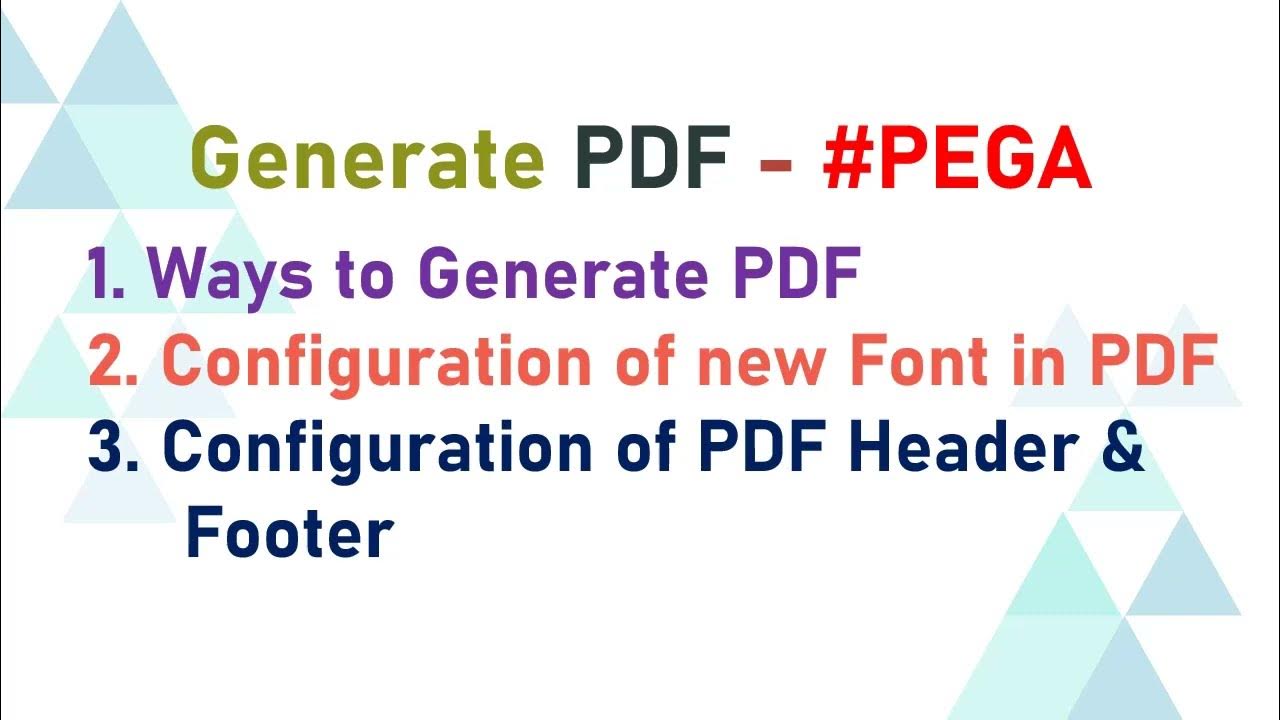 21. #Generate PDF in #PEGA || #Customize #PDF in #PEGA - YouTube