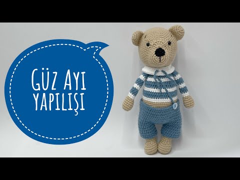 Amigurumi Güz ayı yapımı 1/2 (bacak,kol,kulak,gövde) Kolay ayıcık tarifi