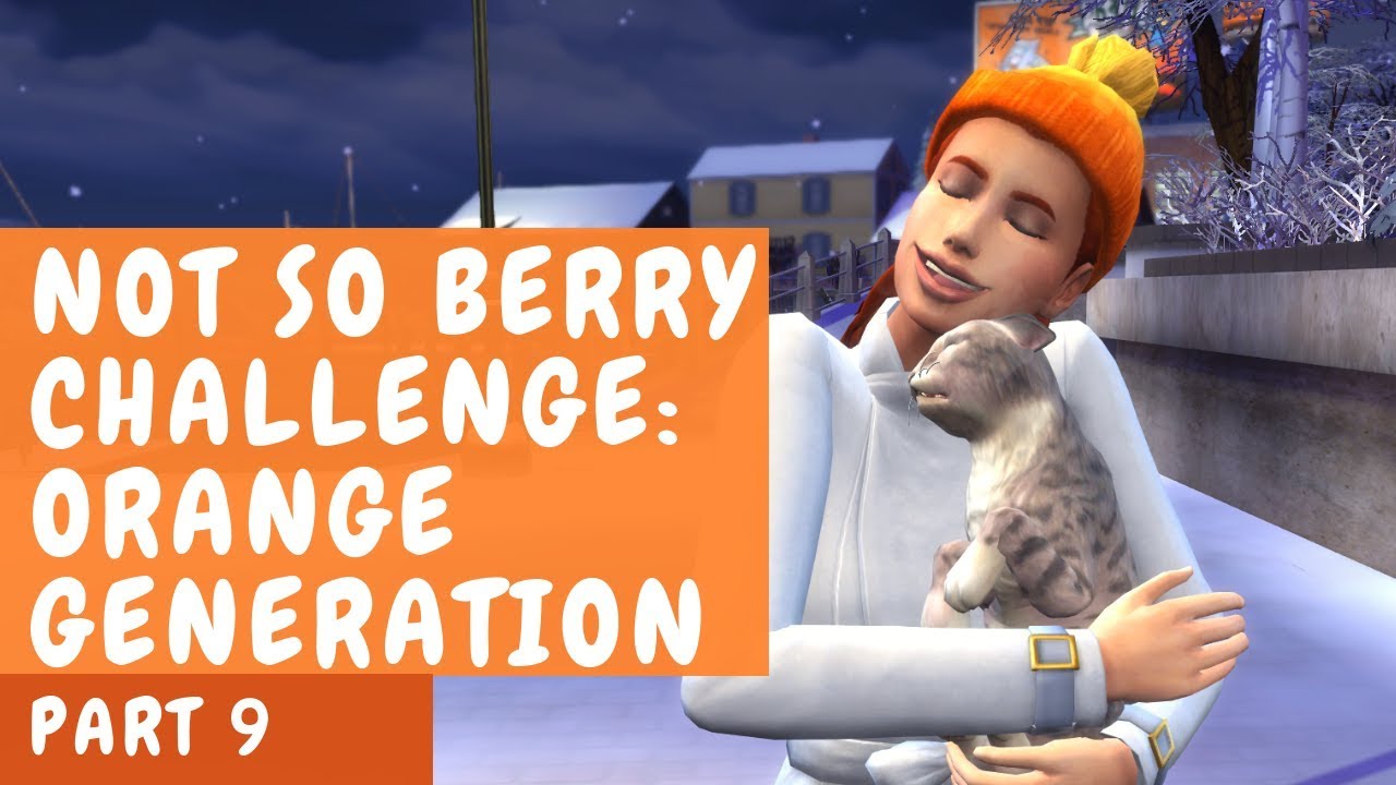 Not So Berry Challenge: Orange Part 9 - NEARING THE END - YouTube