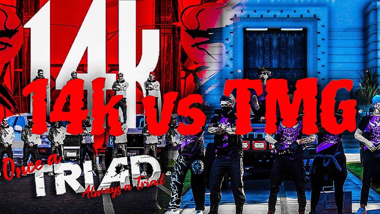 14K vs TMG Gang War - YouTube