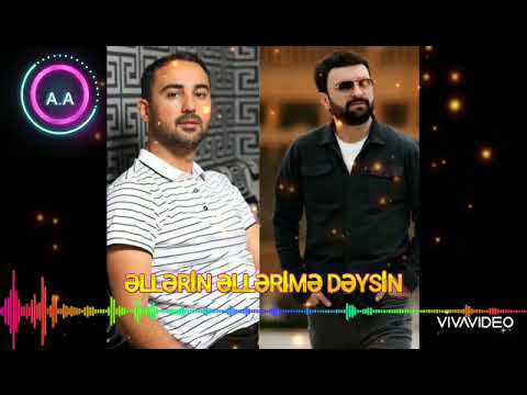 Vasif Ezimov-Asif Meherremov-Əllərim əllərinə dəysin