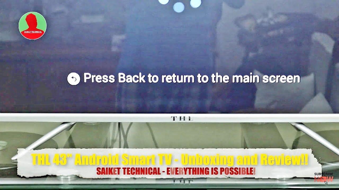 THL 43" Android Smart TV - Unboxing and Review!! - YouTube