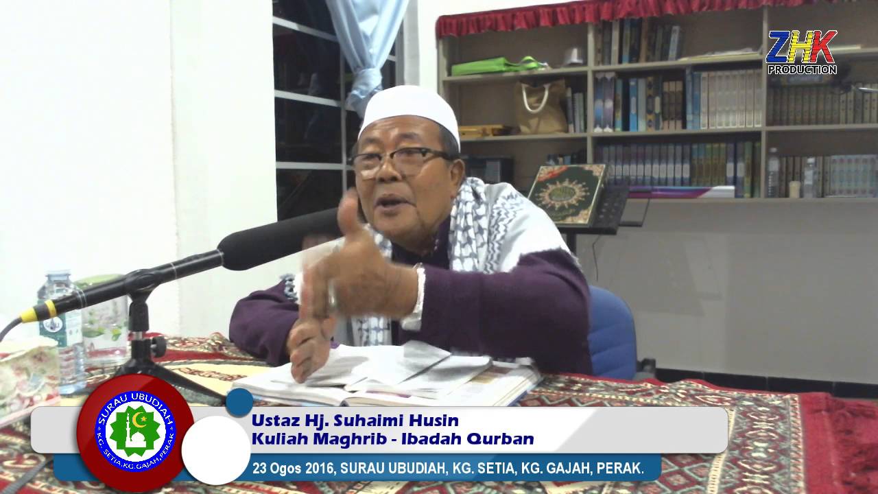 Ustaz Hj. Suhaimi Husin - 23. 8. 2016 - YouTube