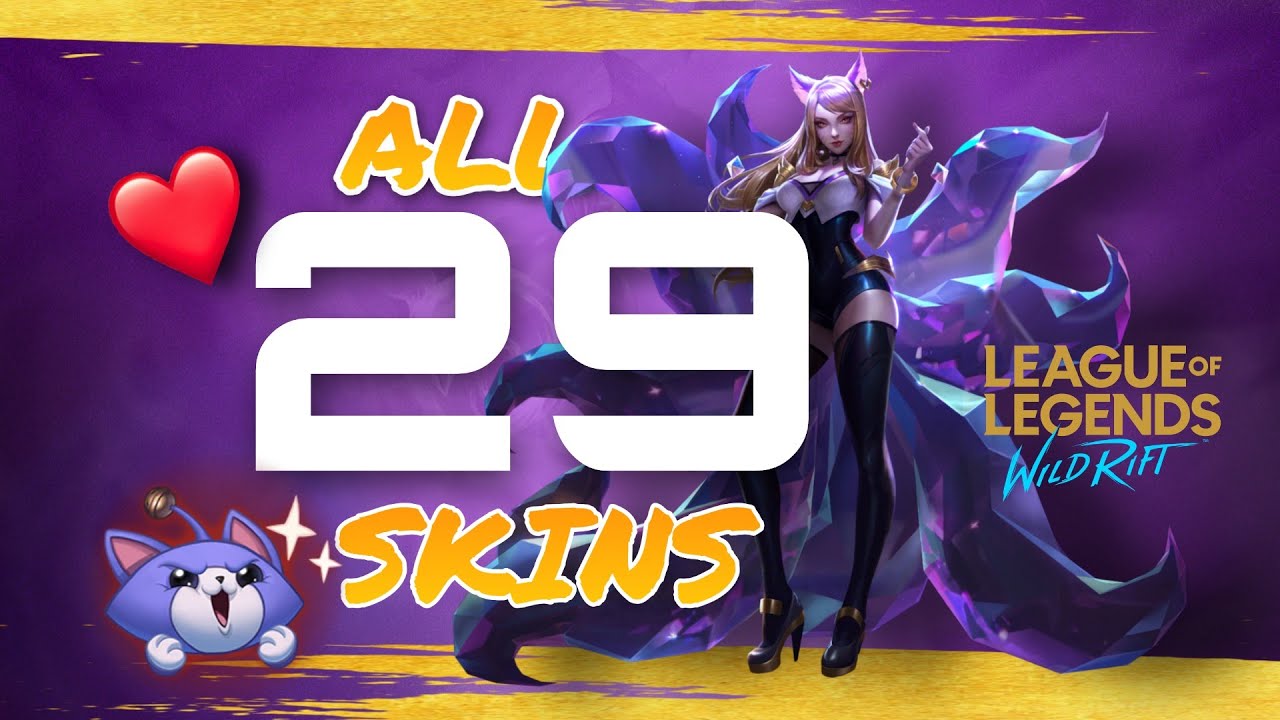ALL 29 SKINS IN-GAME (League of Legends - WILD RIFT) - YouTube