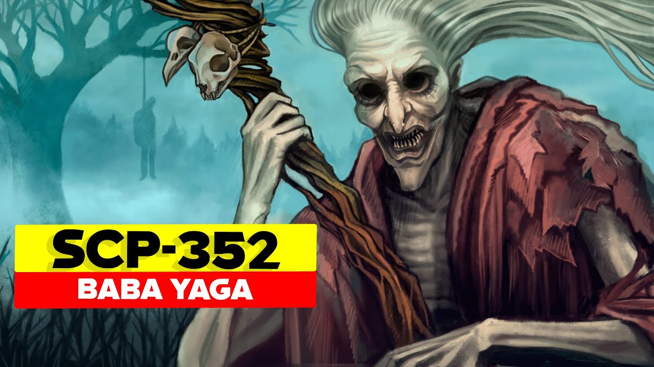 SCP-352 - Baba Yaga (SCP Animación) - YouTube
