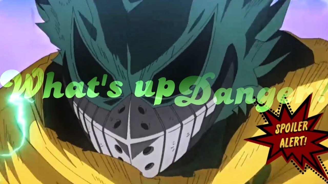 Whats up danger?-AMV{Mha/Vigilante Deku} - YouTube