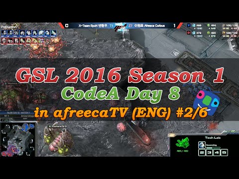 [GSL 2016 Season 1] CodeA Day8 in AfreecaTV (ENG) #2/6