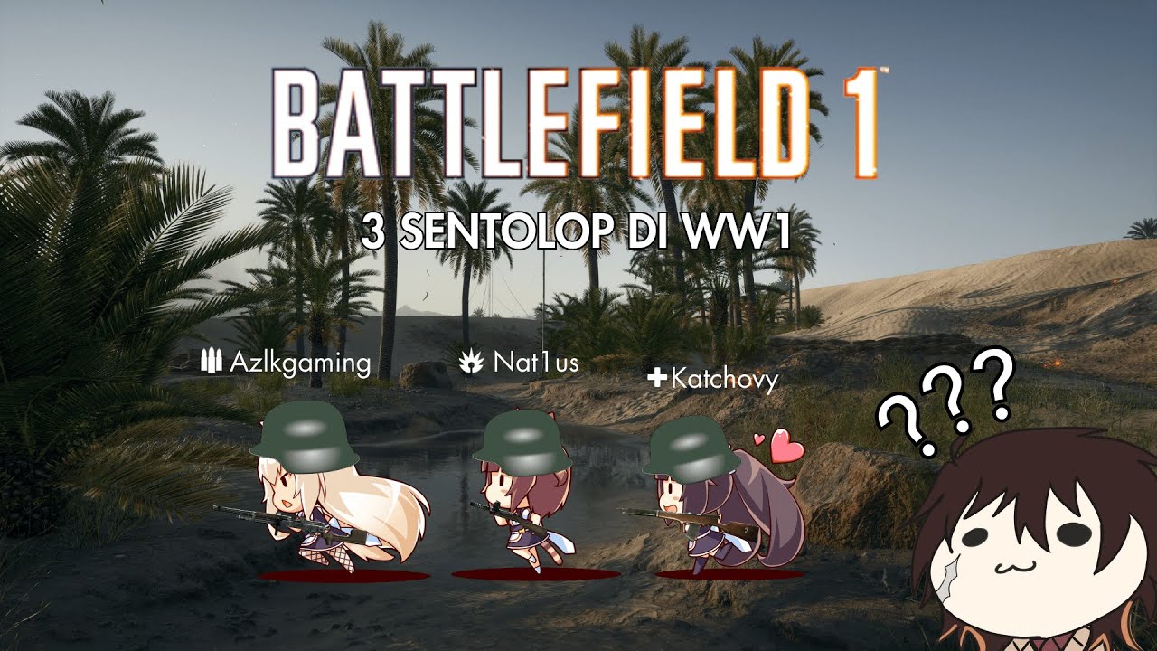 Battlefield 1 Indonesia - 3 Sentolop di WW1 - YouTube