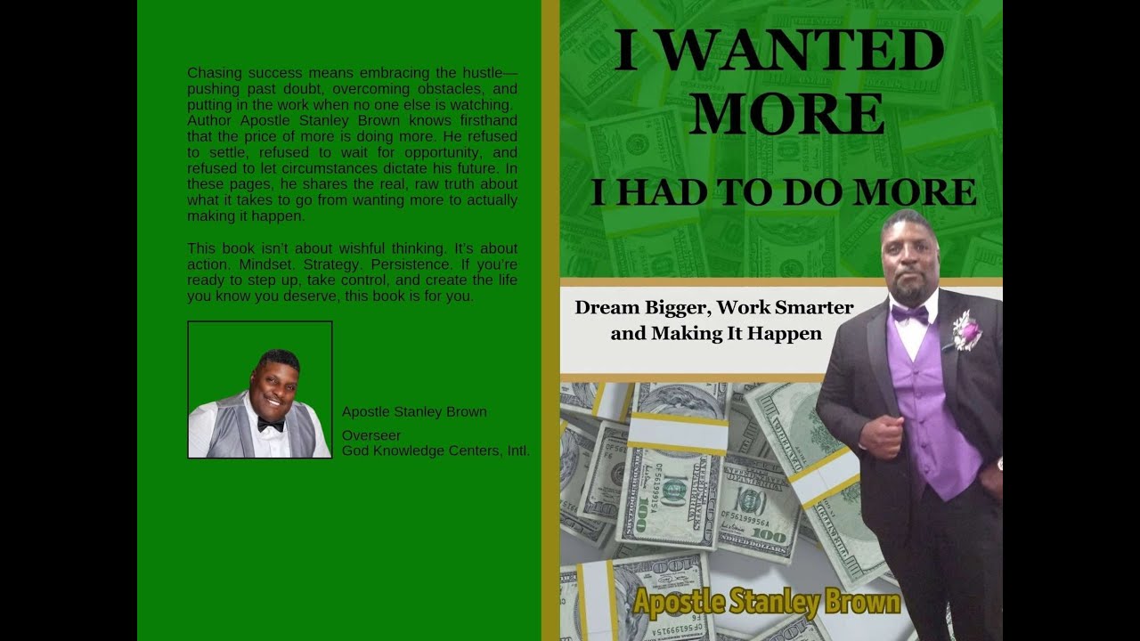 I WANTED MORE Book Release PROMO 2025 Final; Author Stanley Brown ...