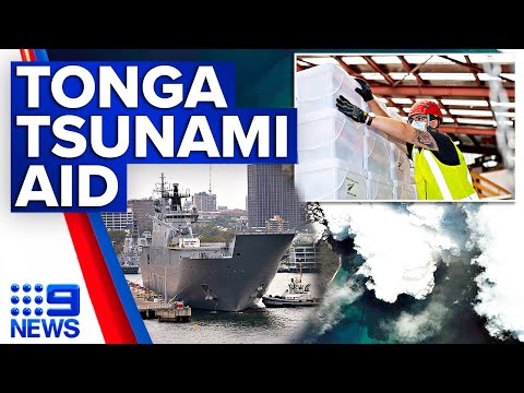 Australian naval ship loaded with humanitarian aid for Tonga | 9 News Australia