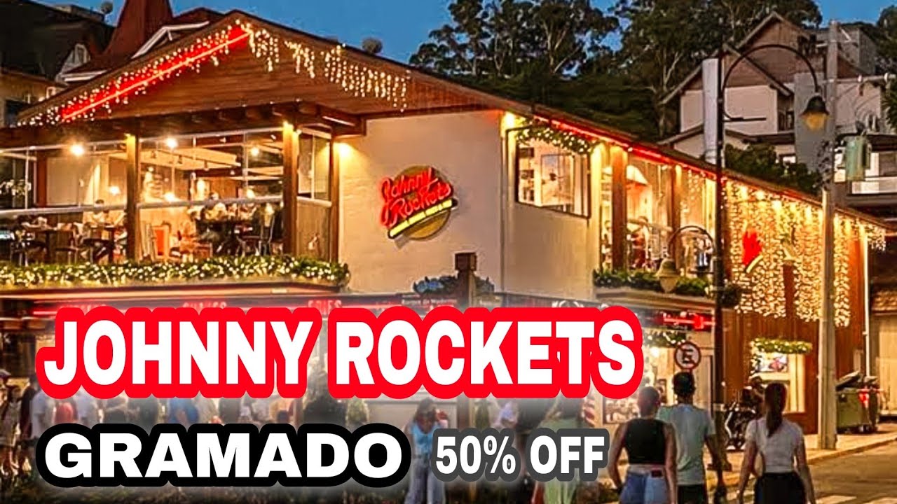 JOHNNY ROCKETS GRAMADO - RS - YouTube