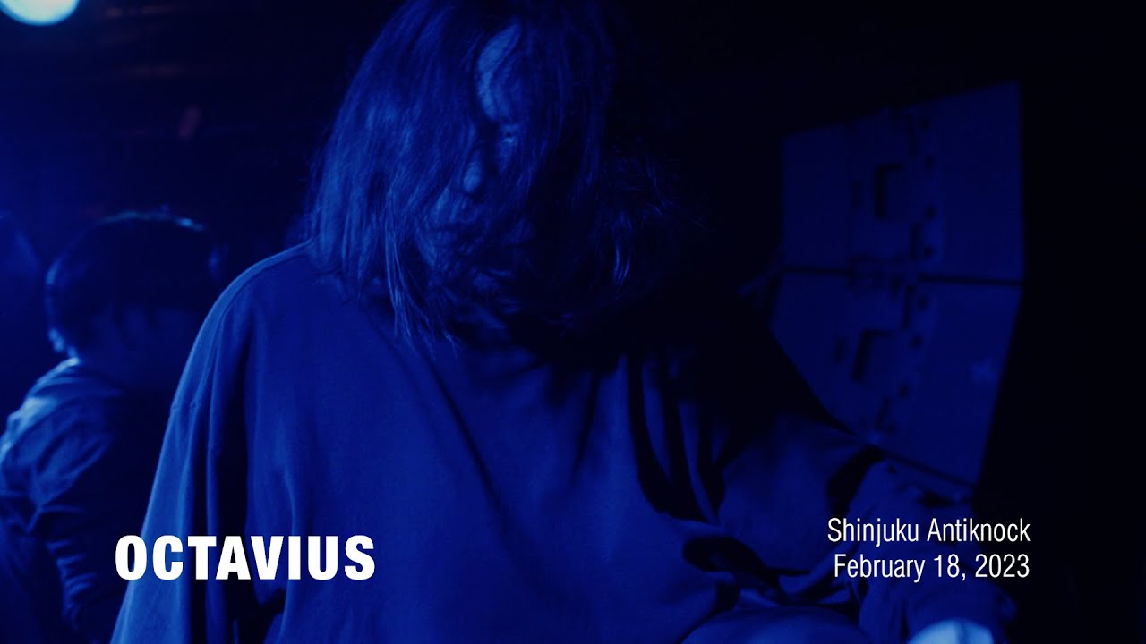 nbv ⌟ | OCTAVIUS @ Shinjuku Antiknock – 18 February 2023 - YouTube Music
