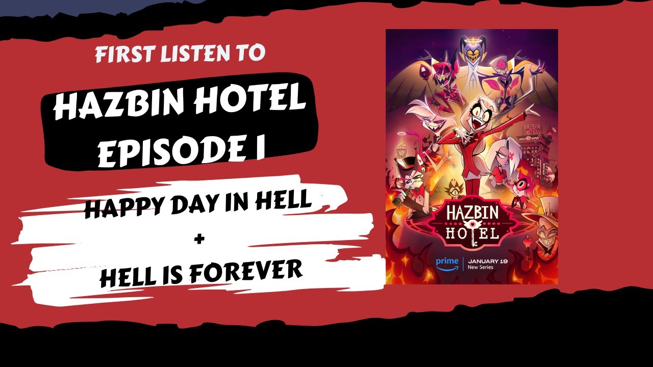 Hazbin Hotel DOUBLE REACTION - Happy Day in Hell & Hell Is Forever ...