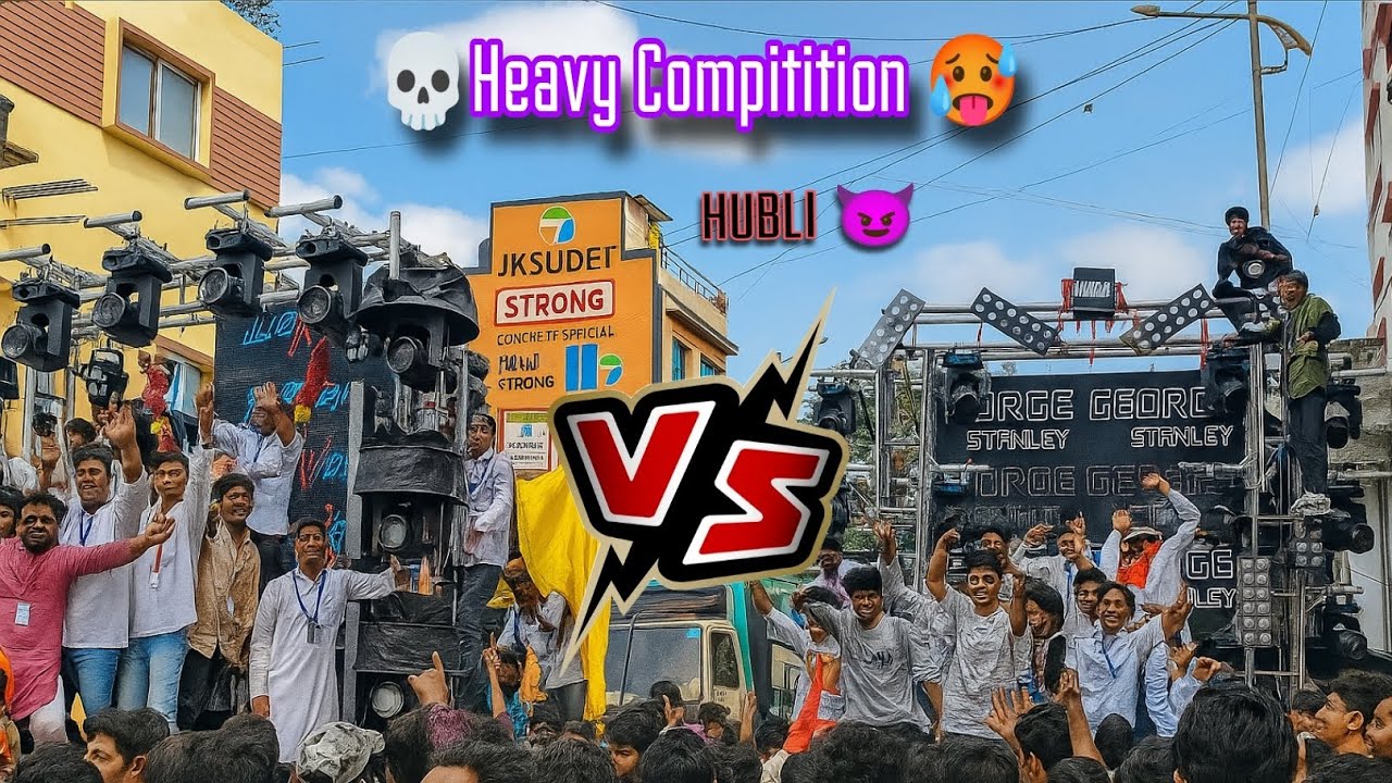 Stanley Sound Hubli💀V/S Thunder Sound Hubli🥵 Heavy Compitition in Hubli ...