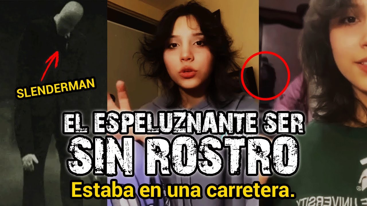 EL ESPELUZNANTE SER SIN ROSTRO | SE ENCONTRABA EN LA CARRETERA CERCA DE ...