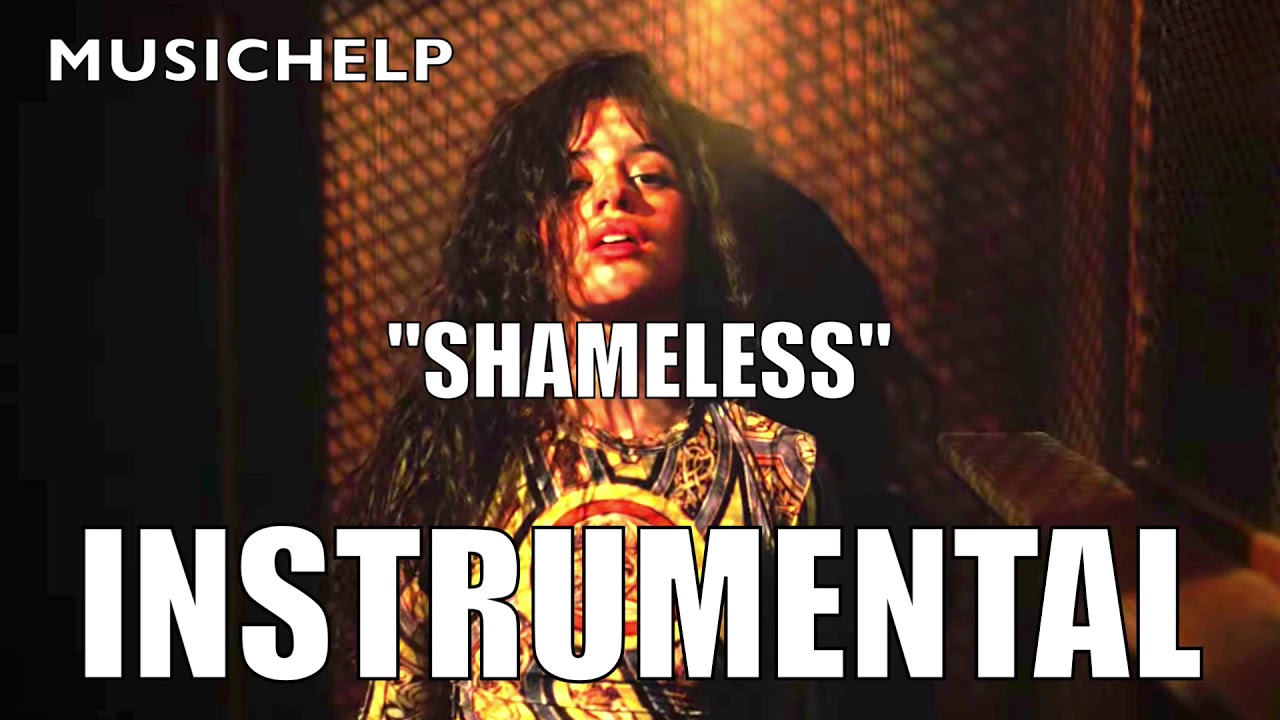 Camila Cabello - Shameless INSTRUMENTAL/KARAOKE (Prod. by MUSICHELP ...