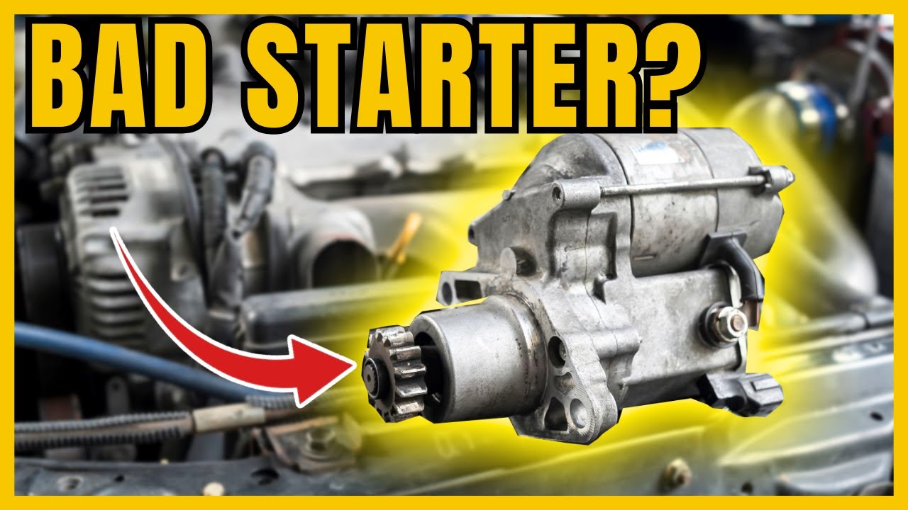 8 Symptoms of a BAD Starter | Signs your starter is BAD - YouTube