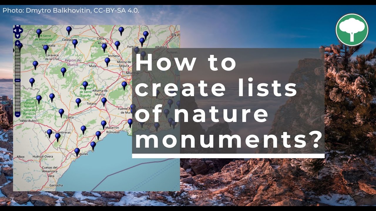 Wiki Loves Earth: How to Create Lists of Nature Monuments - YouTube