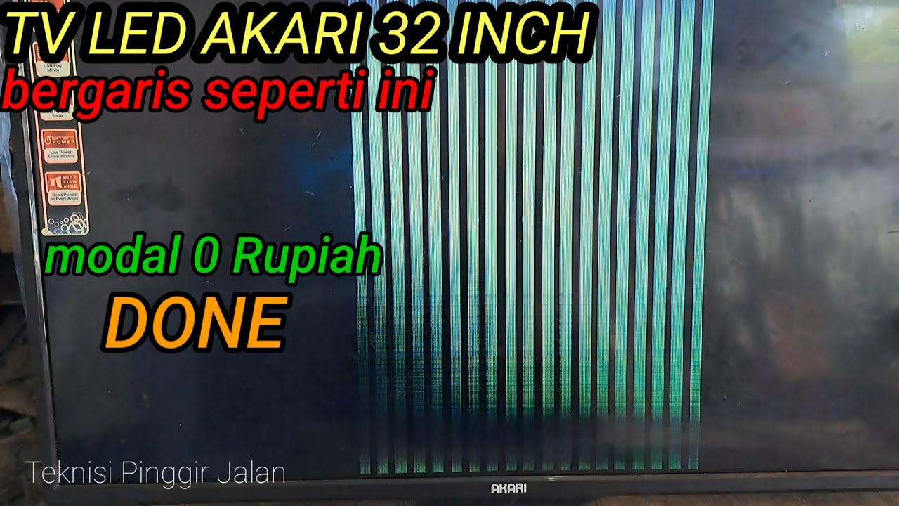 Tv led akari 32 inch gambar bergaris,sangat mudah - YouTube