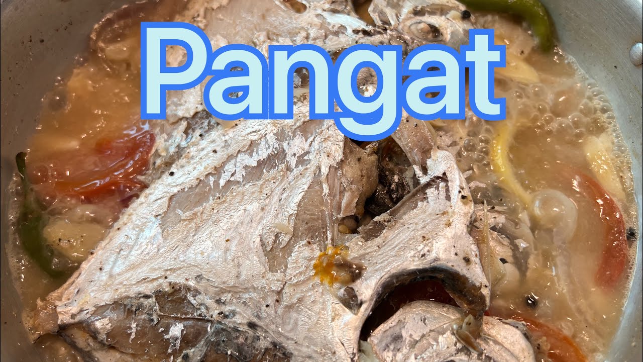 Pangat Recipe - YouTube