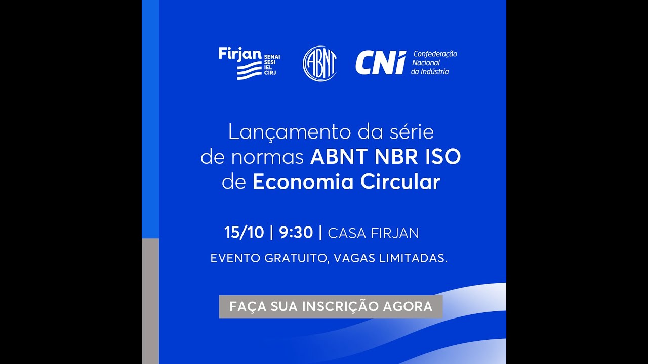 Lançamento da série de normas ABNT NBR ISO de Economia Circular - YouTube