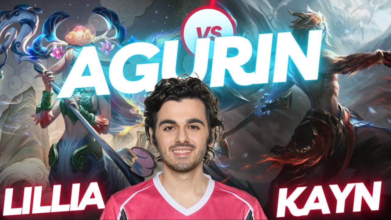 AGURIN | LILLIA VS KAYN | JNG GAMEPLAY | Patch 13.18 / Season 13 | # ...