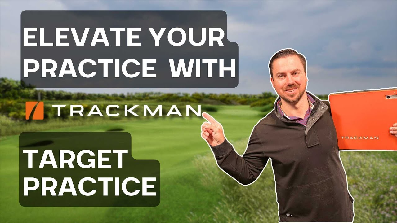 Elevate Your Practice With TrackMan's Target Practice - YouTube