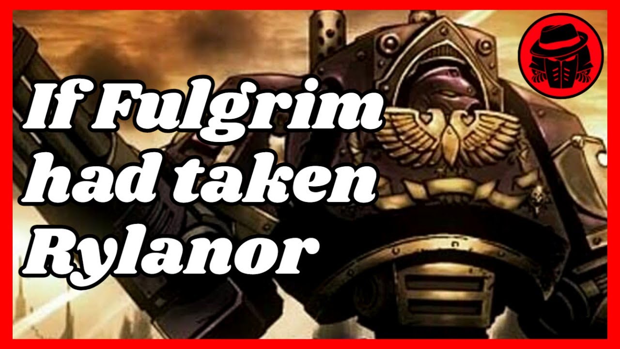 If Fulgrim had taken Rylanor - The Lewis Jarvis Show - YouTube