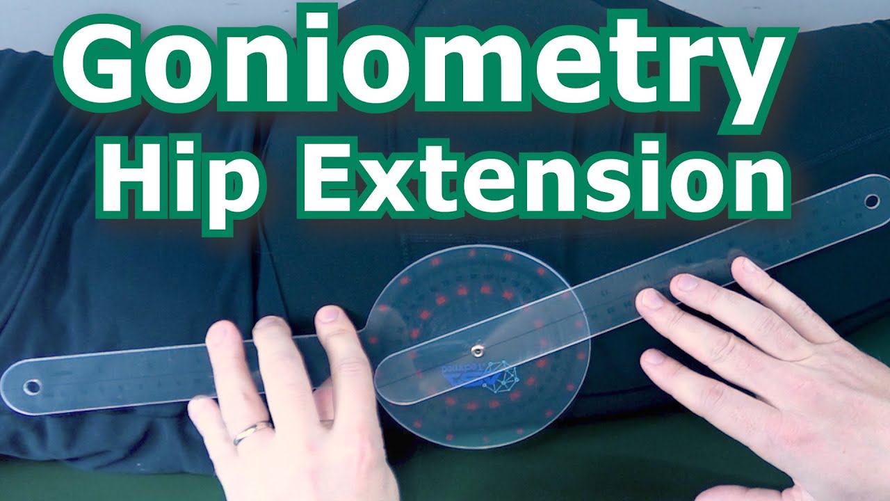 Goniometry - Hip Extension - YouTube