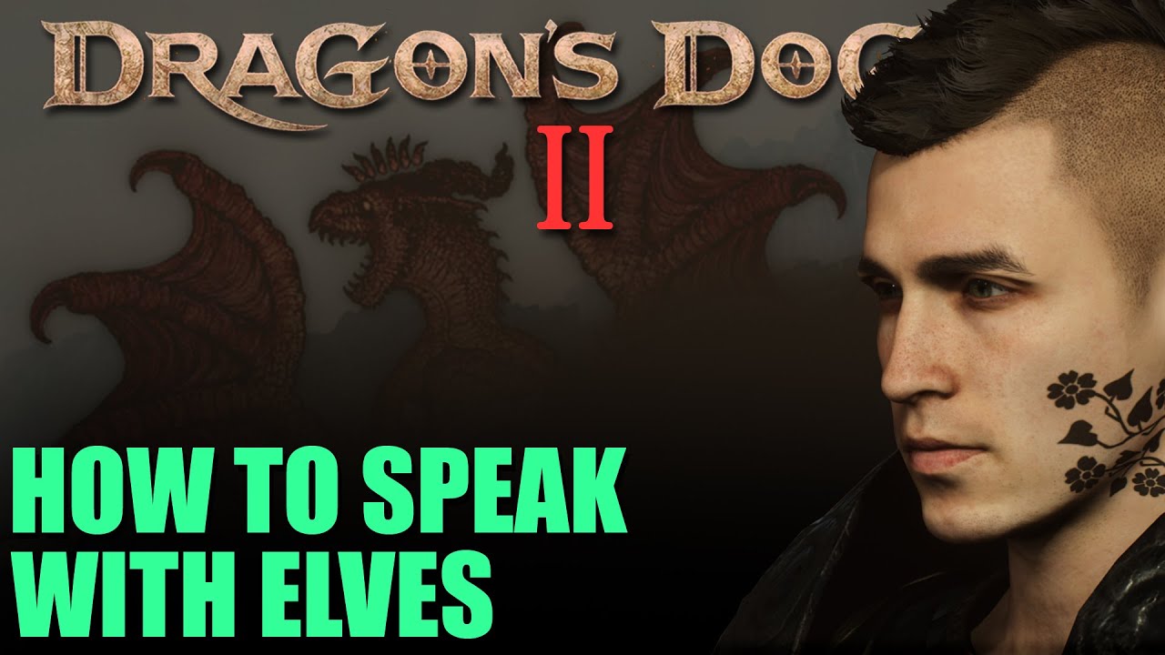 How to Speak with Elves and Learn Elvish Language | Dragons Dogma 2 ...