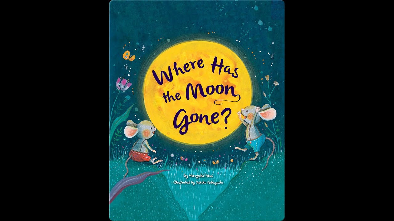 February 16th, 2021 Read Aloud "Where Has The Moon Gone?" - YouTube