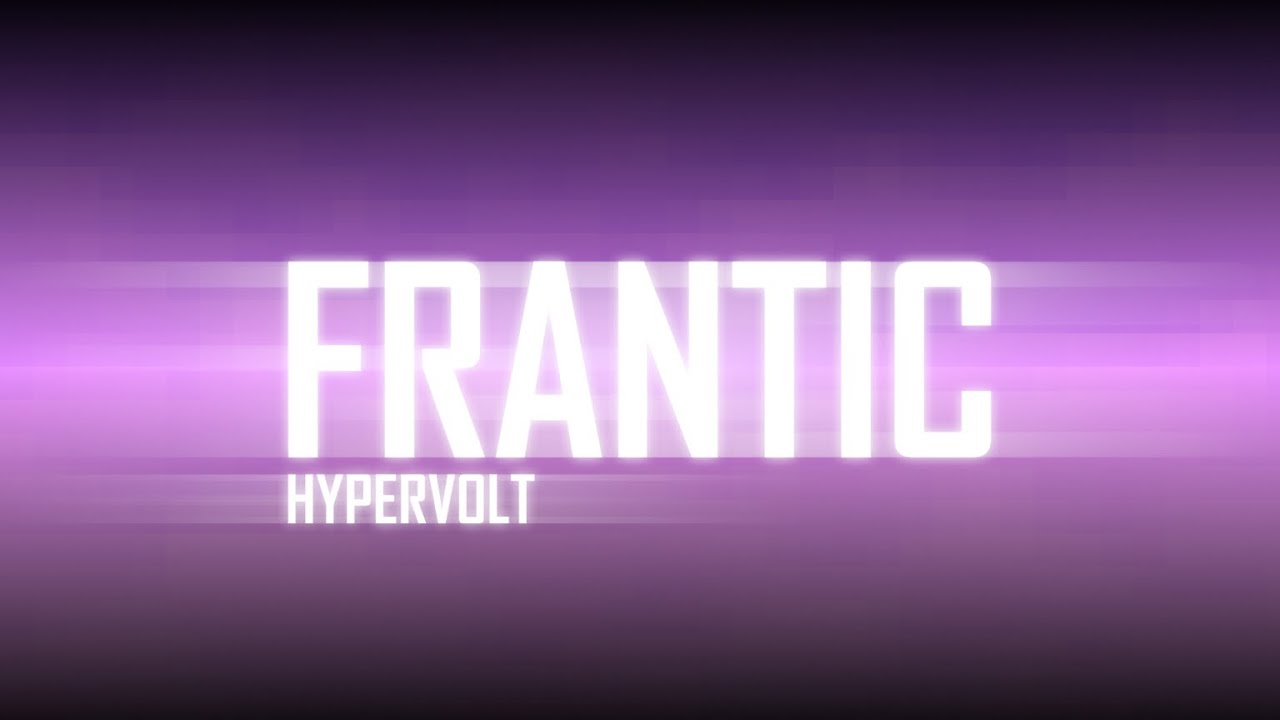 Hypervolt - Frantic - YouTube