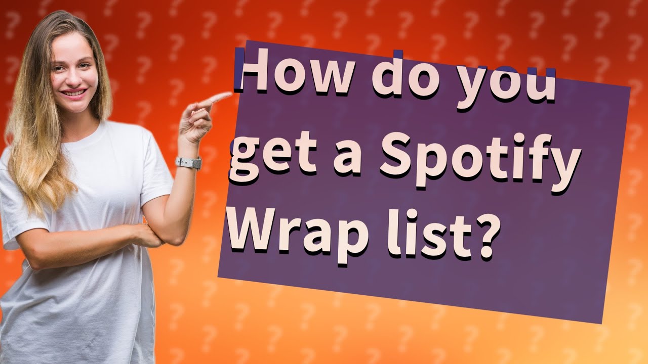 How do you get a Spotify Wrap list? - YouTube