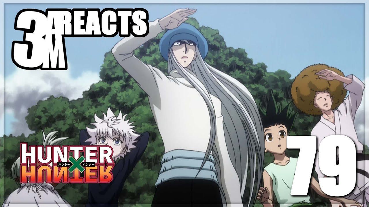 Reaction "Hunter x Hunter" E79 *Cavity Search* [ ハンター×ハンター ] - YouTube