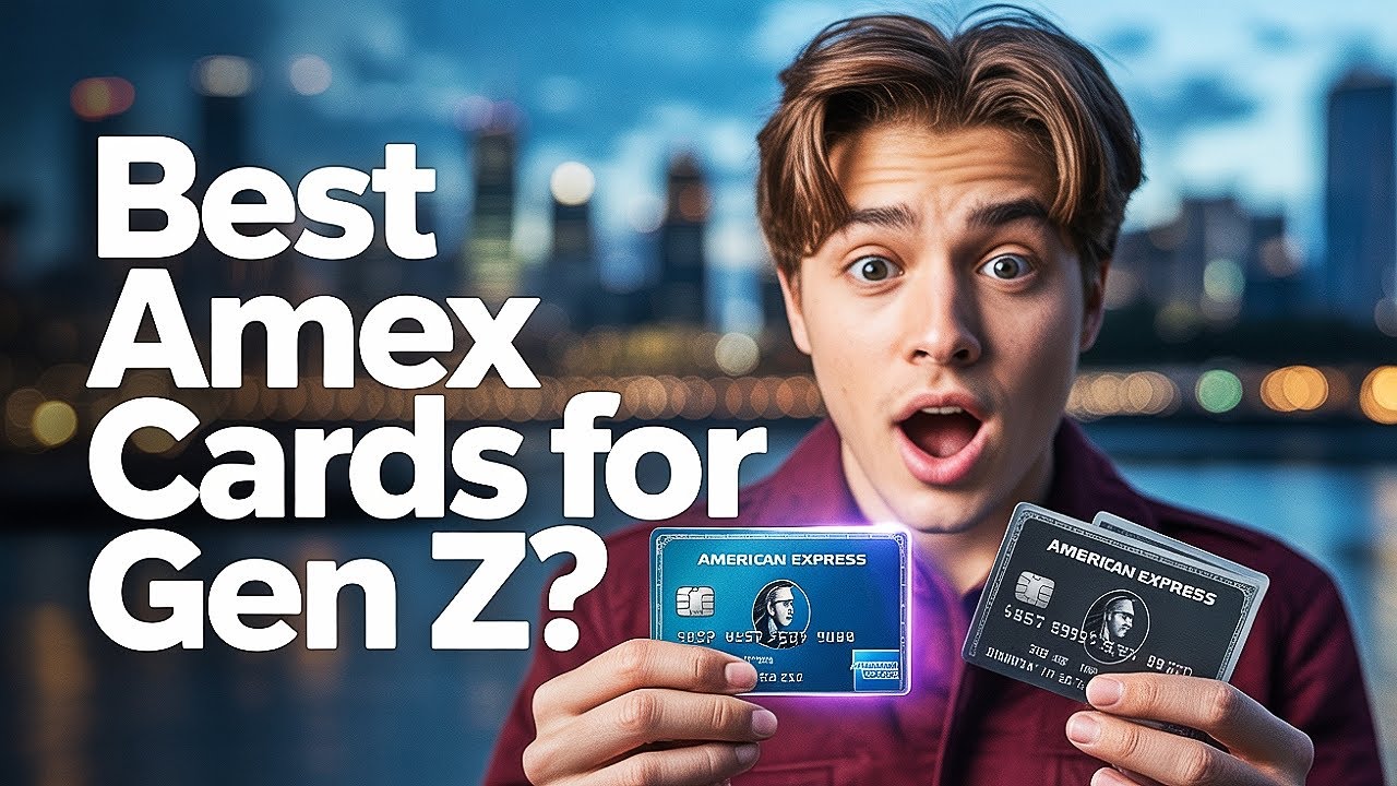 Top 3 Amex Cards for Gen Z in 2025 - YouTube