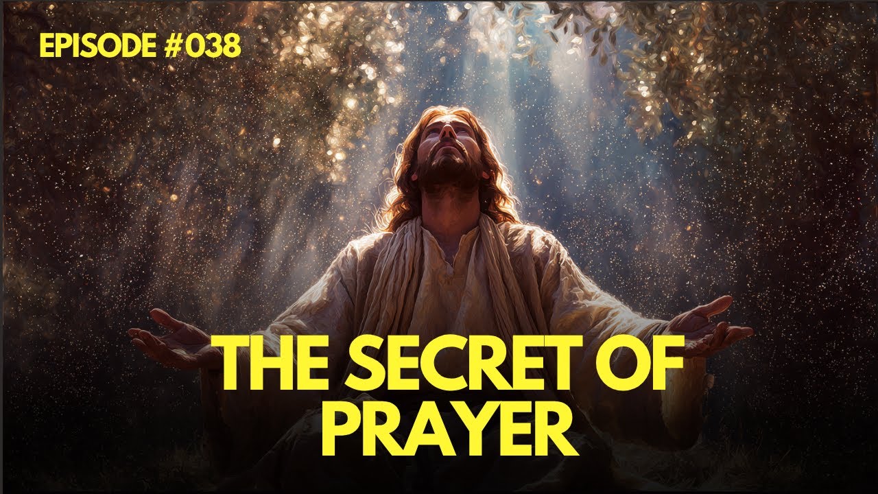 The Secret of Prayer That Jesus Wanted You to Know | Bible Light for ...