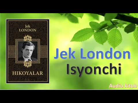 Jek London. Isyonchi. Audio hikoya