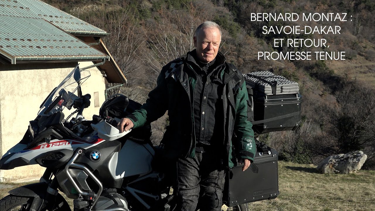 Bernard Montaz : Savoie-Dakar et retour, promesse tenue - YouTube