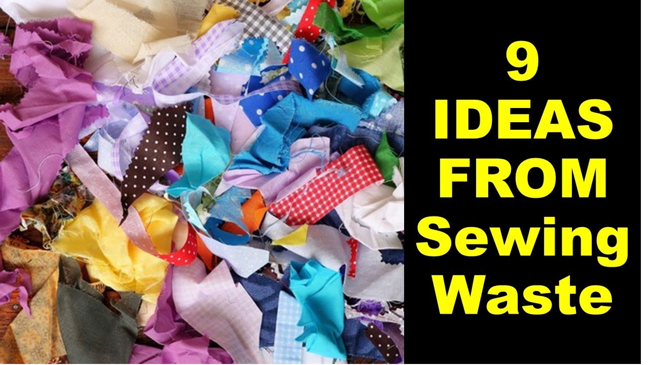 🗑🤔9 awesome ideas that you can make from waste scrap sewing fabric ...