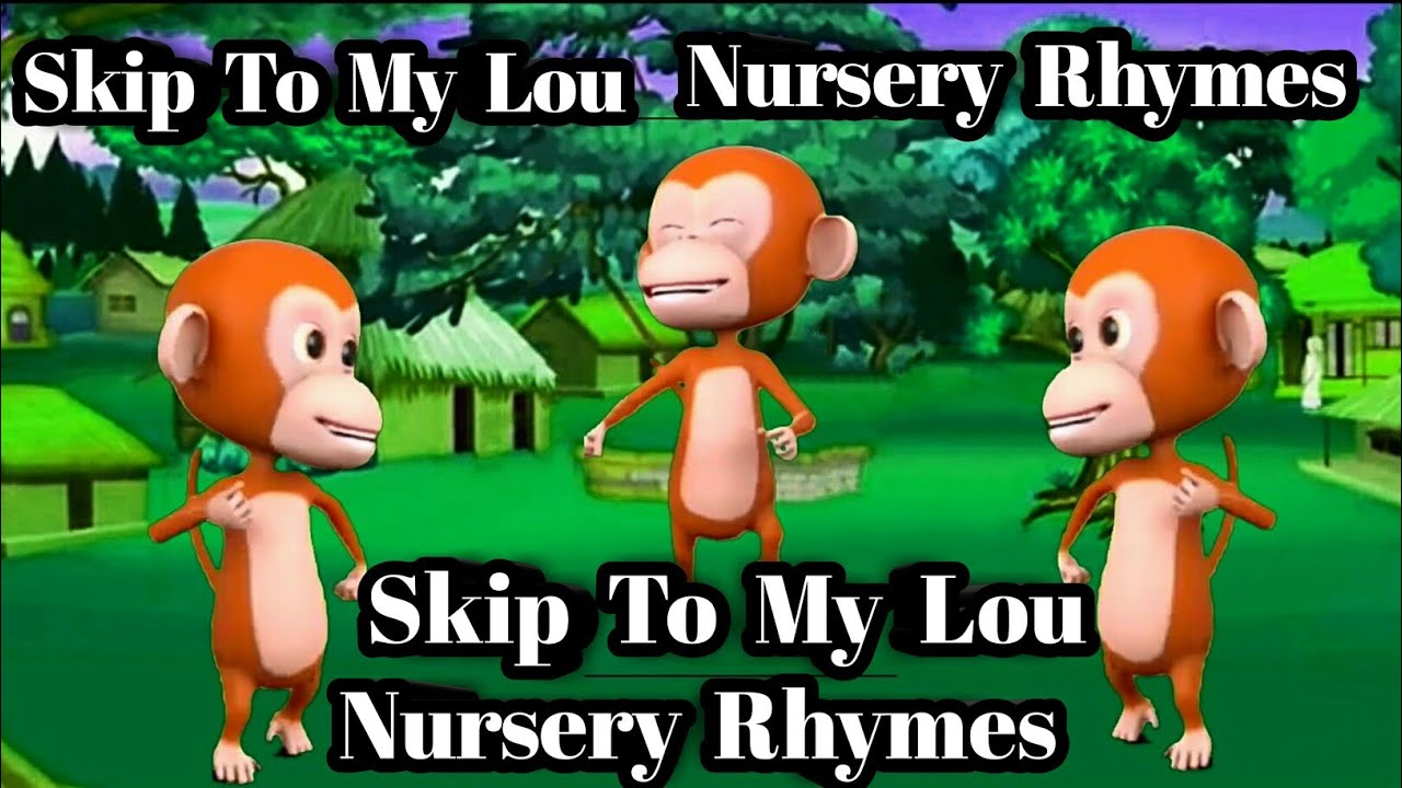 skip to my lou | nursery rhymes for kids | kids nursery rhymes - YouTube