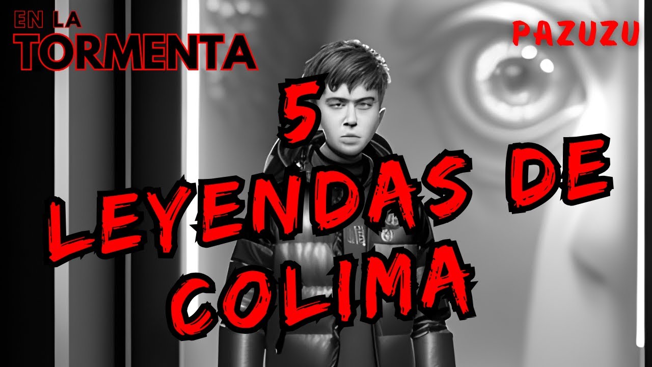 ¿Te atreves a descubrir las leyendas de terror de Colima? | 👹👺👻 - YouTube