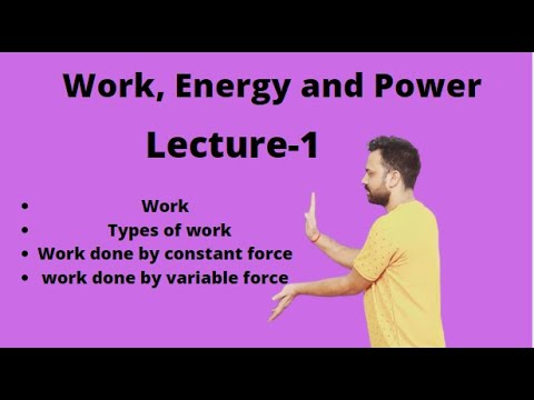 Class 11 || Work, energy and power || #NLF || work done by constant and ...