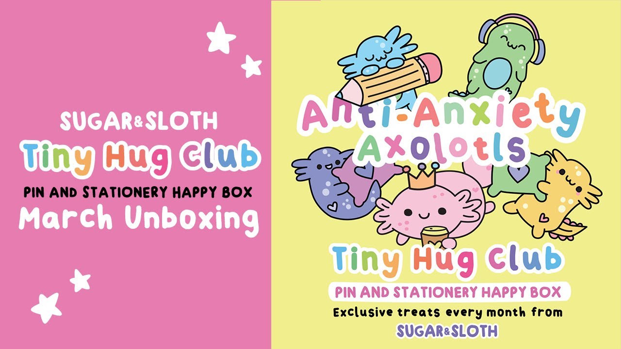 March 2024 Tiny Hug Club Subscription Box Unboxing - Anti-Anxiety ...