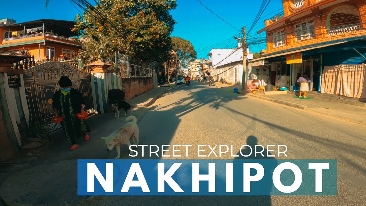 Virtual Walking Tour around Nakhipot | Streets of Kathmandu | Street ...